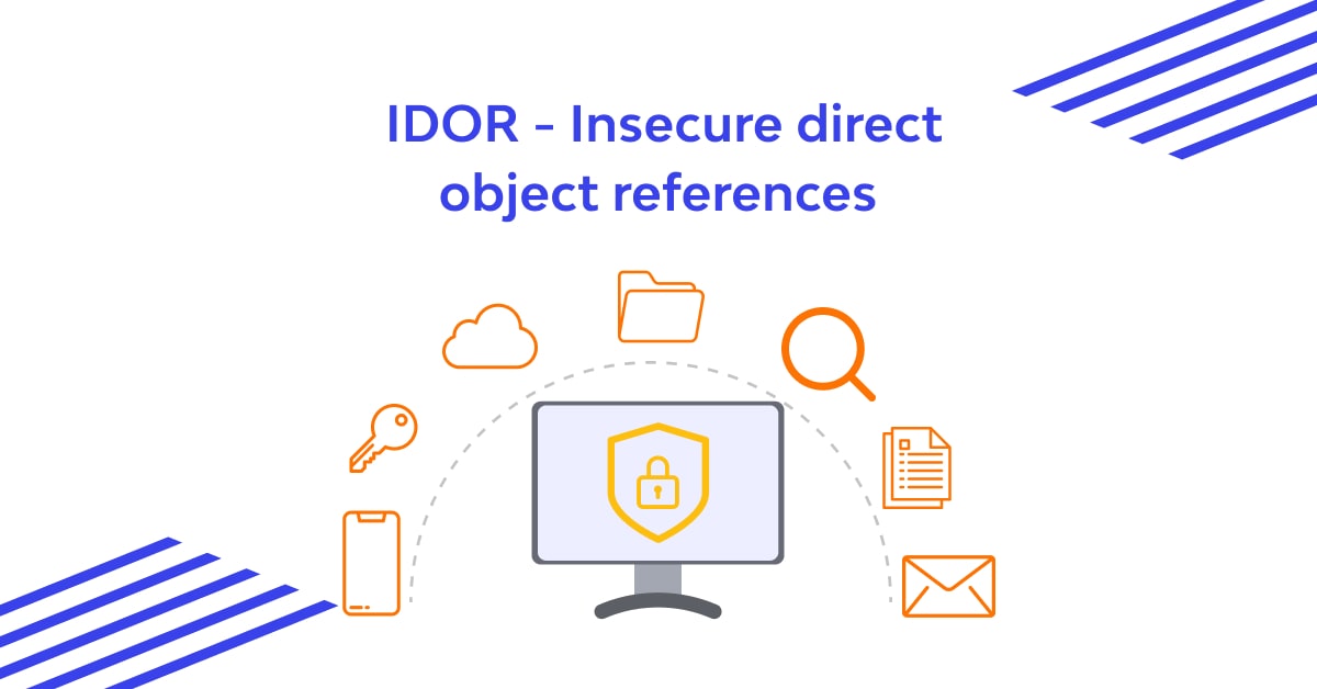 What is IDOR? - Insecure Direct Object Reference What is IDOR? - Insecure Direct Object Reference